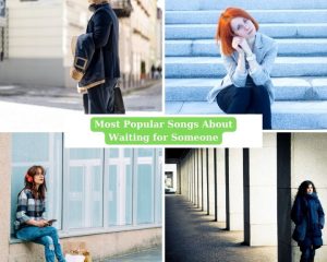 20 Most Popular Songs About Waiting for Someone, Ranked, Youtube Lyrics